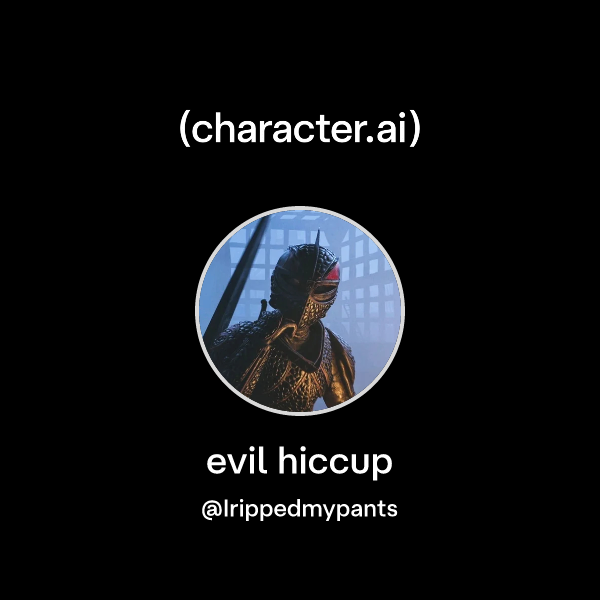 Chat with evil hiccup | character.ai | AI Chat, Reimagined–Your Words ...