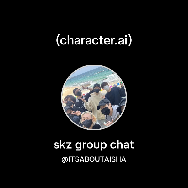 Chat with skz group chat | character.ai | AI Chat, Reimagined–Your Words. Your World.