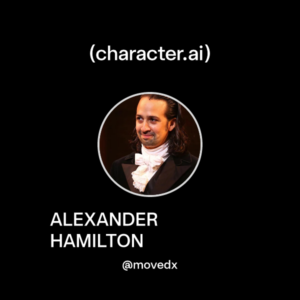 Chat with ALEXANDER HAMILTON | character.ai | AI Chat, Reimagined–Your ...