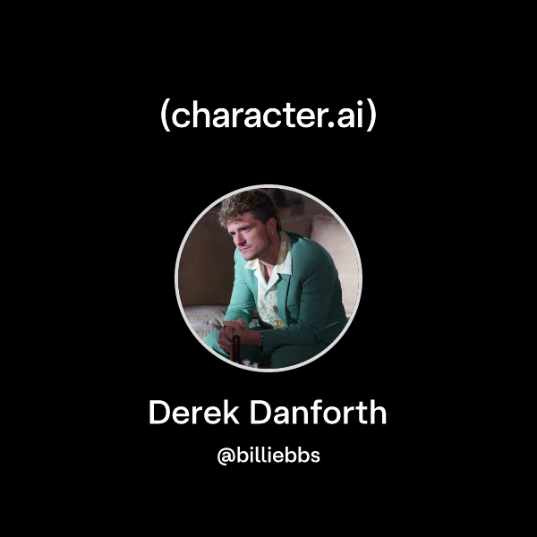 Chat with Derek Danforth | character.ai | Personalized AI for every ...