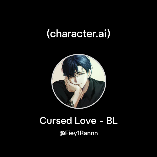 Chat with Cursed Love - BL | character.ai | AI Chat, Reimagined–Your ...