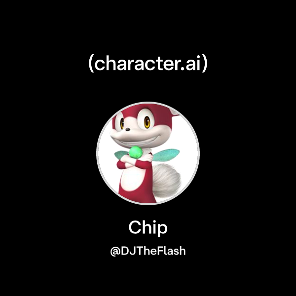 Chat with Chip | character.ai | Personalized AI for every moment of ...