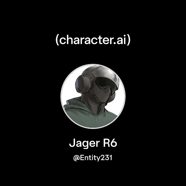 Chat with Jager R6 | character.ai | Personalized AI for every moment of ...