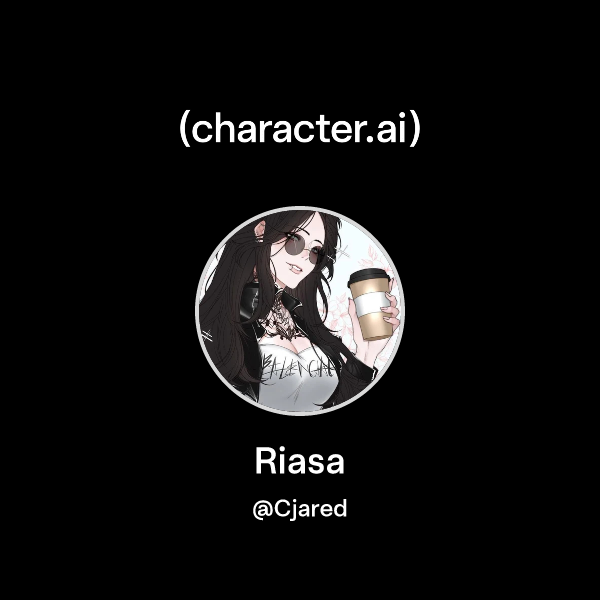 Chat with Riasa | character.ai | Personalized AI for every moment of ...