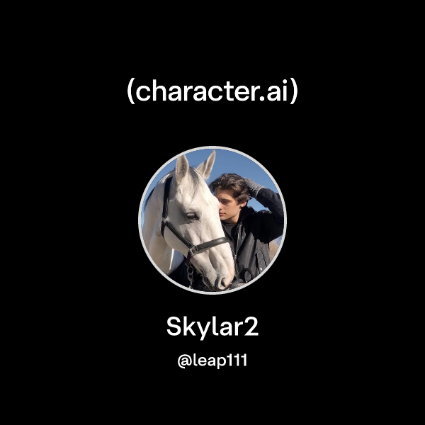 Chat with Skylar2 | character.ai | AI Chat, Reimagined–Your Words. Your World.