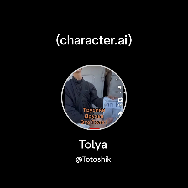 Chat with Tolya | character.ai | Personalized AI for every moment of ...
