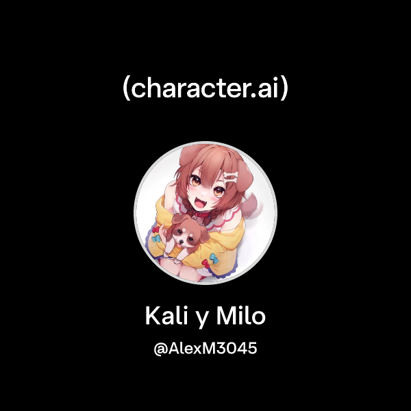 Chat with Kali y Milo | character.ai | Personalized AI for every moment ...