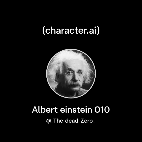 Chat with Albert einstein 010 | character.ai | AI Chat, Reimagined–Your ...