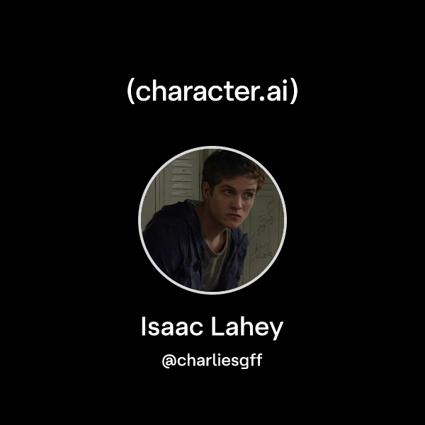 Chat with Isaac Lahey | character.ai | AI Chat, Reimagined–Your Words ...