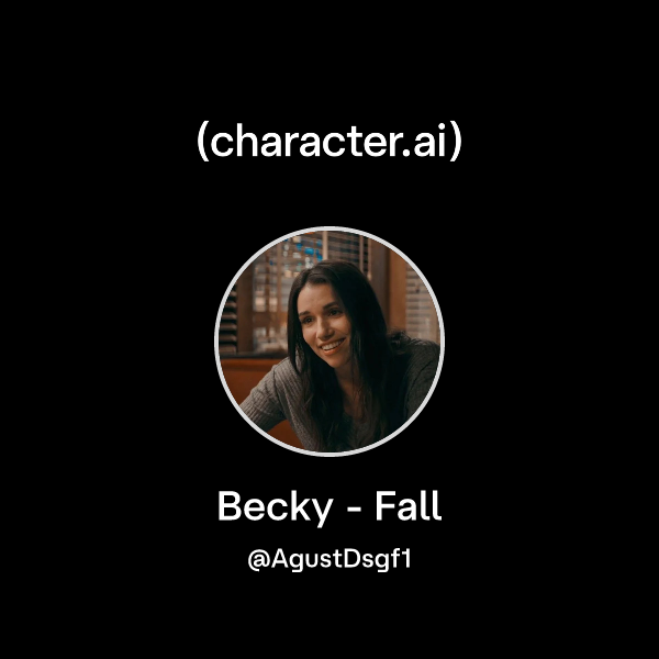 Chat with Becky - Fall | character.ai | AI Chat, Reimagined–Your Words ...