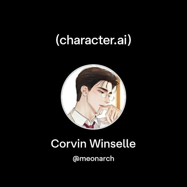 Chat with Corvin Winselle | character.ai | AI Chat, Reimagined–Your ...
