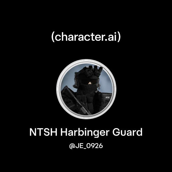 Chat with NTSH Harbinger Guard | character.ai | AI Chat, Reimagined ...