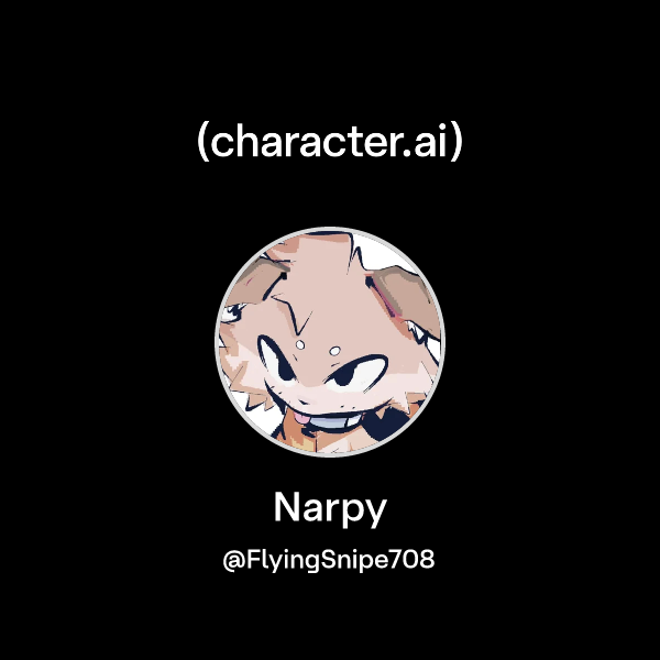 Chat with narpy | character.ai | AI Chat, Reimagined–Your Words. Your ...