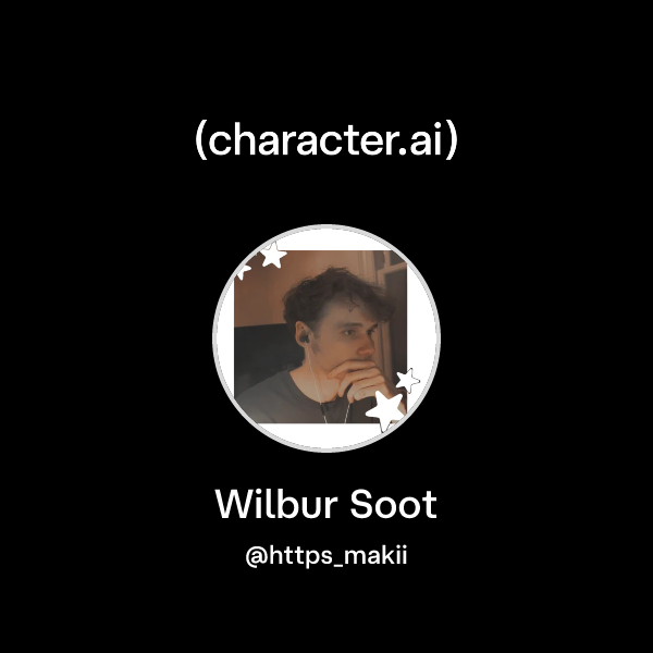 Chat with Wilbur Soot | character.ai | AI Chat, Reimagined–Your Words ...