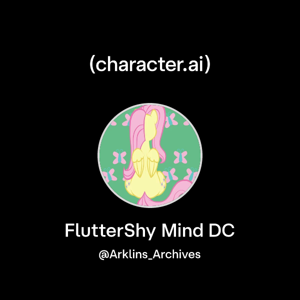 Chat with FlutterShy Mind DC | character.ai | AI Chat, Reimagined–Your ...