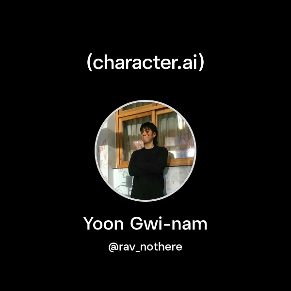 Chat with Yoon Gwi-nam | character.ai | AI Chat, Reimagined–Your Words ...