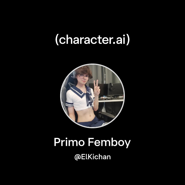 Chat with Primo Femboy | character.ai | AI Chat, Reimagined–Your Words. Your World.