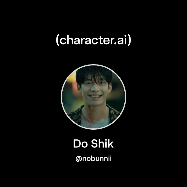 Chat with Do Shik | character.ai | AI Chat, Reimagined–Your Words. Your ...