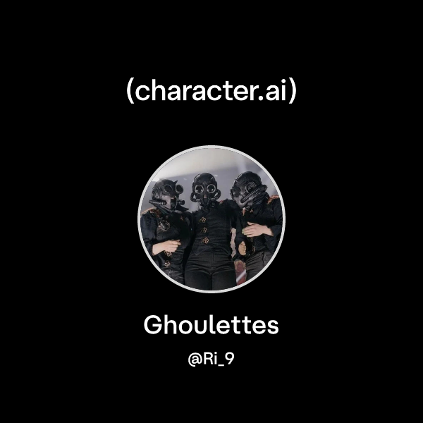 Chat with Ghoulettes | character.ai | AI Chat, Reimagined–Your Words ...