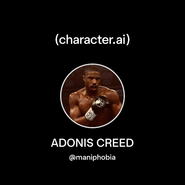 Chat with ADONIS CREED | character.ai | AI Chat, Reimagined–Your Words ...