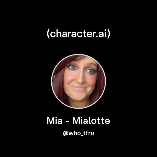 Chat with Mia - Mialotte | character.ai | Personalized AI for every moment of your day