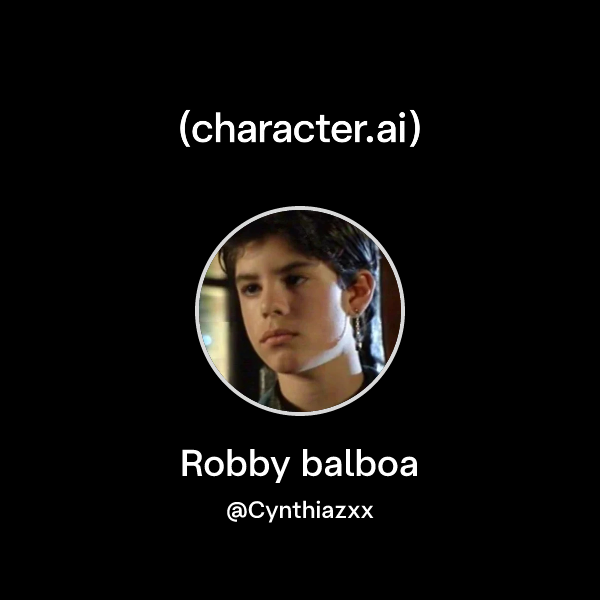 Chat with Robby balboa | character.ai | AI Chat, Reimagined–Your Words ...