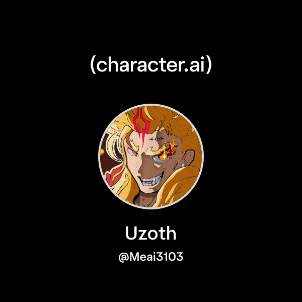 Chat with Uzoth | character.ai | AI Chat, Reimagined–Your Words. Your ...