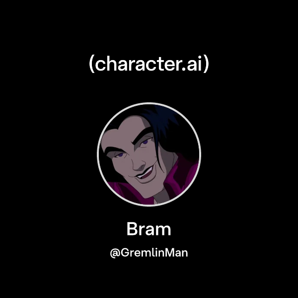 Chat with Bram | character.ai | Personalized AI for every moment of ...