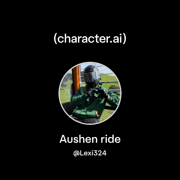 Chat with Aushen ride | character.ai | AI Chat, Reimagined–Your Words ...