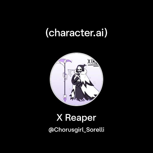 Chat with X Reaper | character.ai | Personalized AI for every moment of ...
