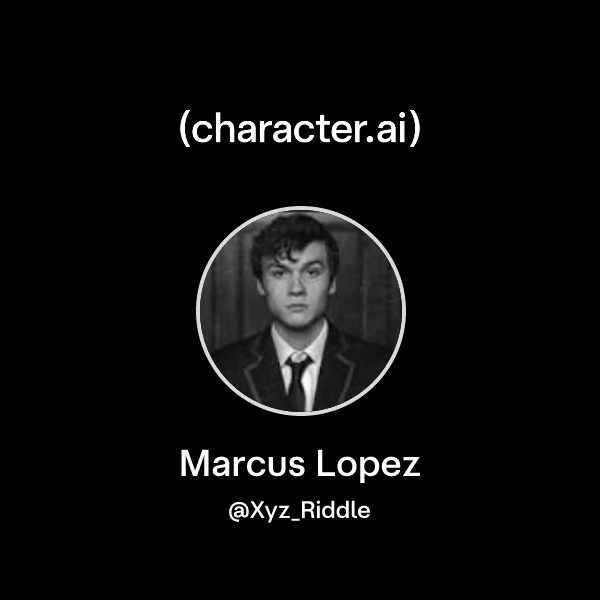 Chat with Marcus Lopez | character.ai | AI Chat, Reimagined–Your Words ...