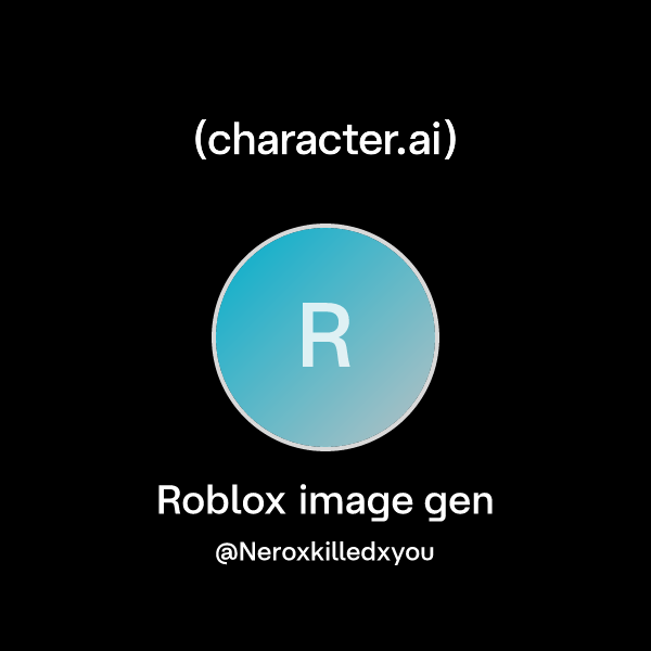 Chat with Roblox image gen | character.ai | Personalized AI for every moment of your day