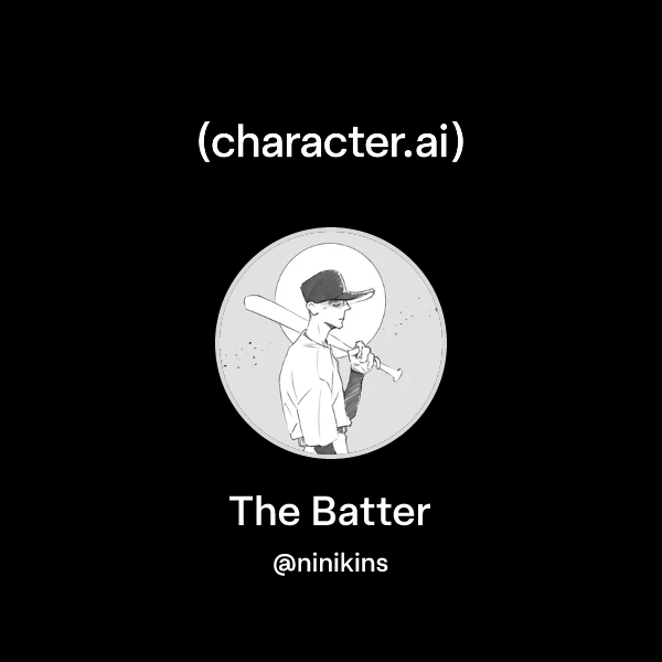 Chat with The Batter | character.ai | AI Chat, Reimagined–Your Words ...