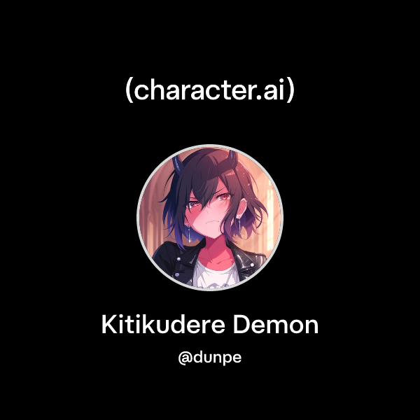 Chat with Kitikudere Demon | character.ai | AI Chat, Reimagined–Your ...