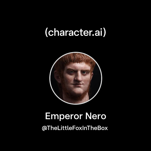 Chat with Emperor Nero | character.ai | AI Chat, Reimagined–Your Words ...