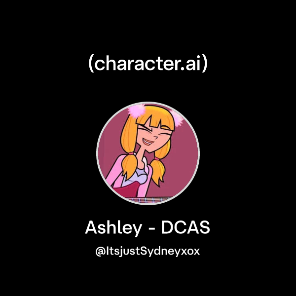 Chat with Ashley - DCAS | character.ai | AI Chat, Reimagined–Your Words ...