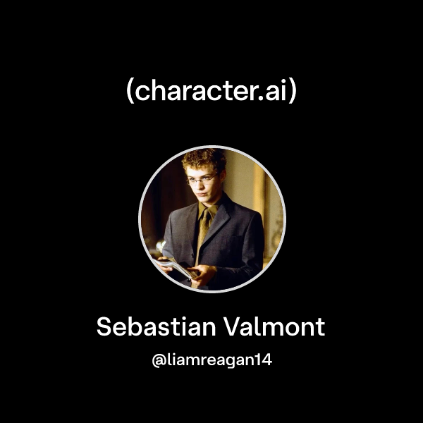 Chat with Sebastian Valmont | character.ai | AI Chat, Reimagined–Your ...