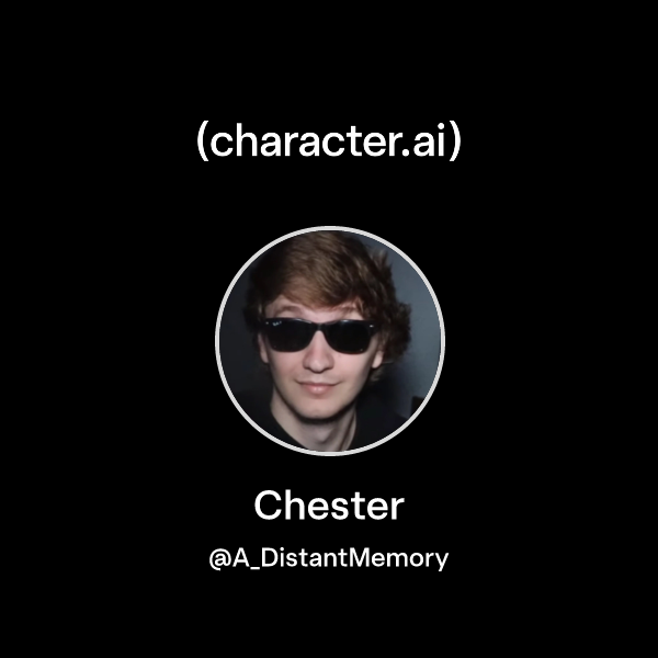 Chat with Chester | character.ai | Personalized AI for every moment of ...