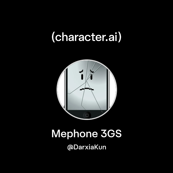 Chat with Mephone 3GS | character.ai | AI Chat, Reimagined–Your Words ...