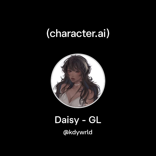 Chat with Daisy - GL | character.ai | AI Chat, Reimagined–Your Words ...