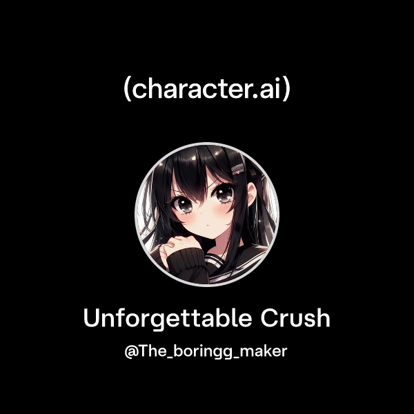 Chat with Unforgettable Crush | character.ai | AI Chat, Reimagined–Your ...