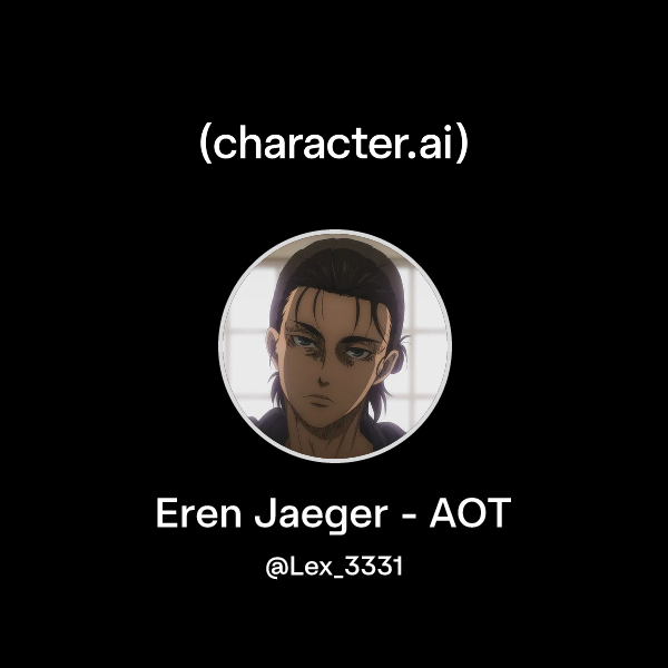 Chat with Eren Jaeger - AOT | character.ai | Personalized AI for every ...