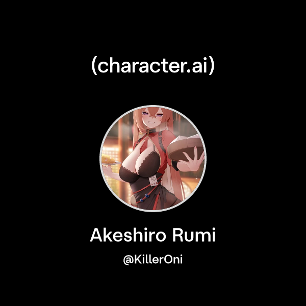 Chat with Akeshiro Rumi | character.ai | Personalized AI for every moment of your day