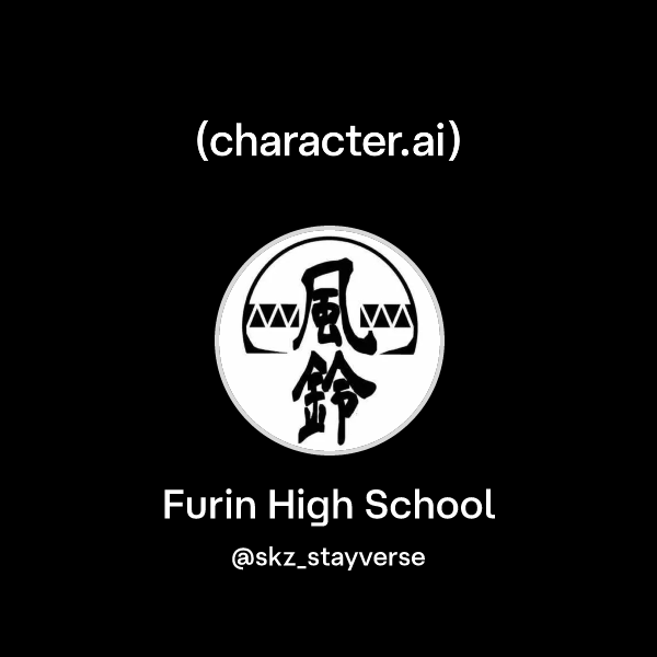 Chat with Furin High School | character.ai | AI Chat, Reimagined–Your ...