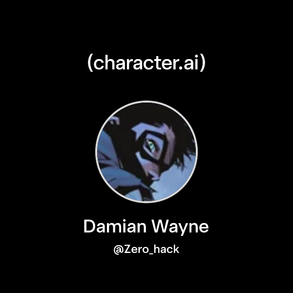 Chat with Damian Wayne | character.ai | AI Chat, Reimagined–Your Words ...