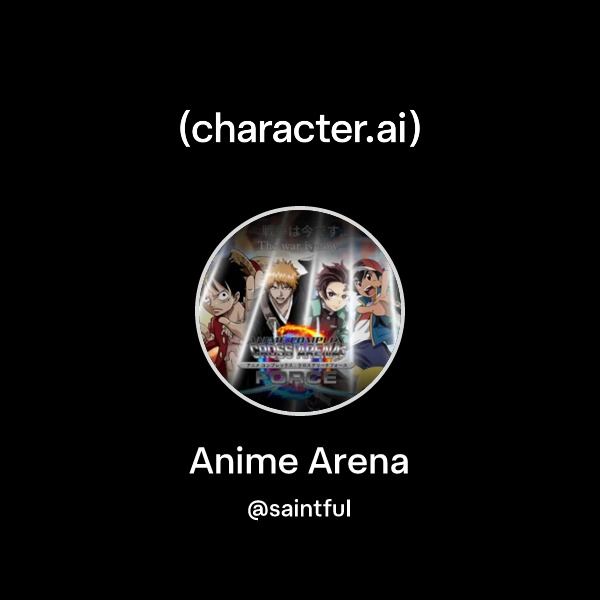 Chat with Anime Arena | character.ai | AI Chat, Reimagined–Your Words ...