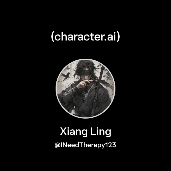 Chat with Xiang Ling | character.ai | Personalized AI for every moment of your day