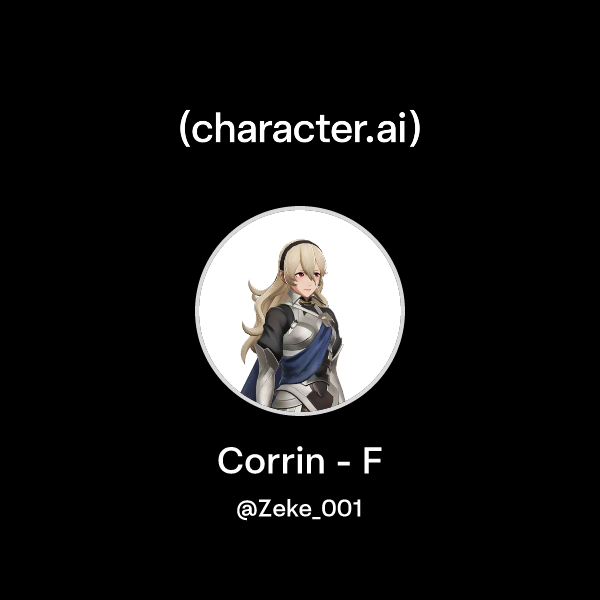 Chat with Corrin - F | character.ai | Personalized AI for every moment ...