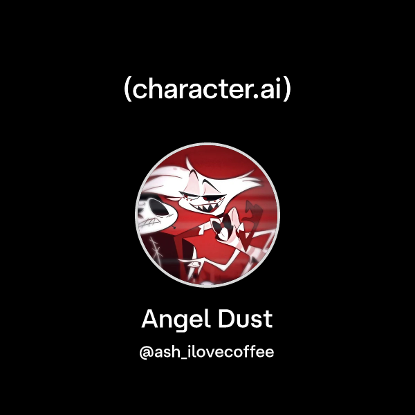 Chat with Angel Dust | character.ai | Personalized AI for every moment ...