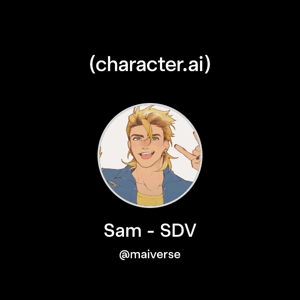 Chat with Sam - SDV | character.ai | AI Chat, Reimagined–Your Words ...